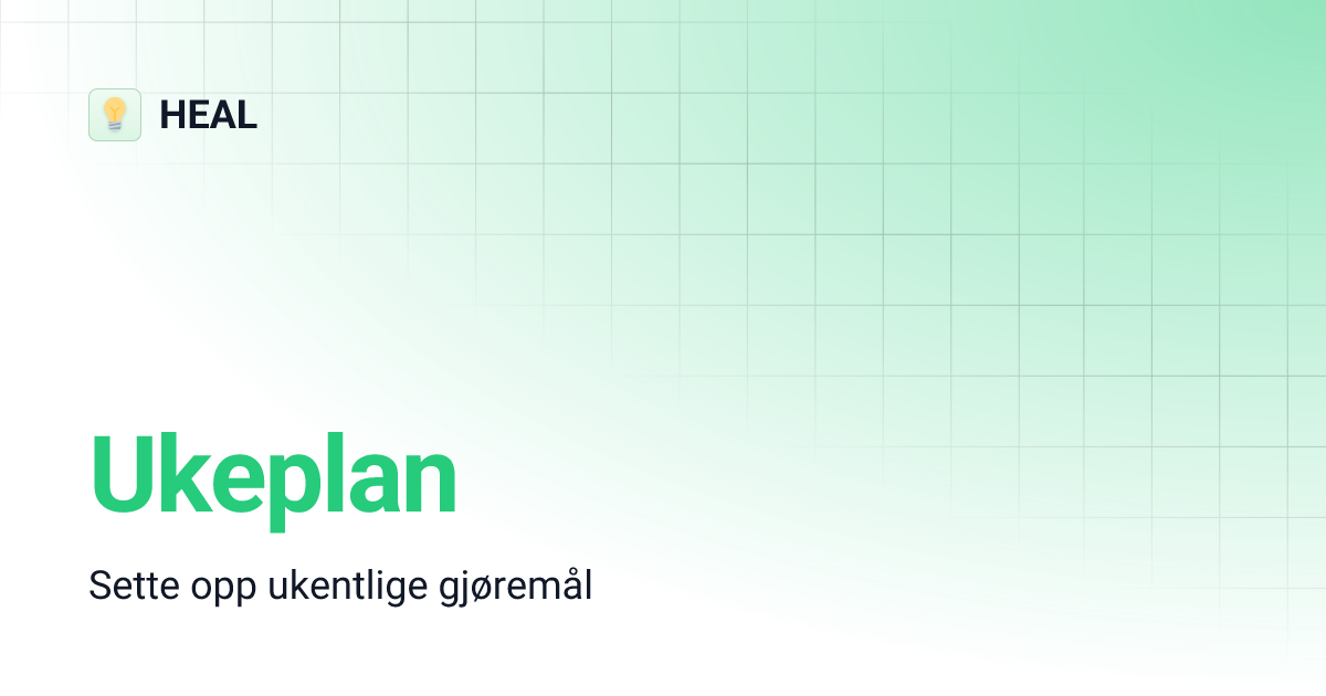 Ukeplan | HEAL